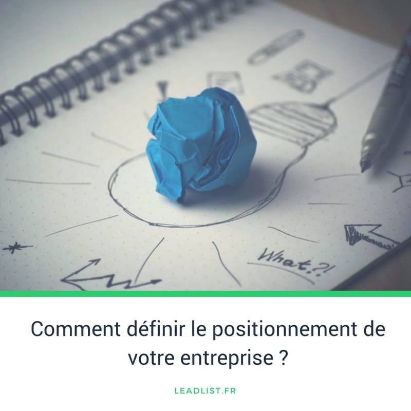 Comment définir le positionnement ? - Expertise Entreprise